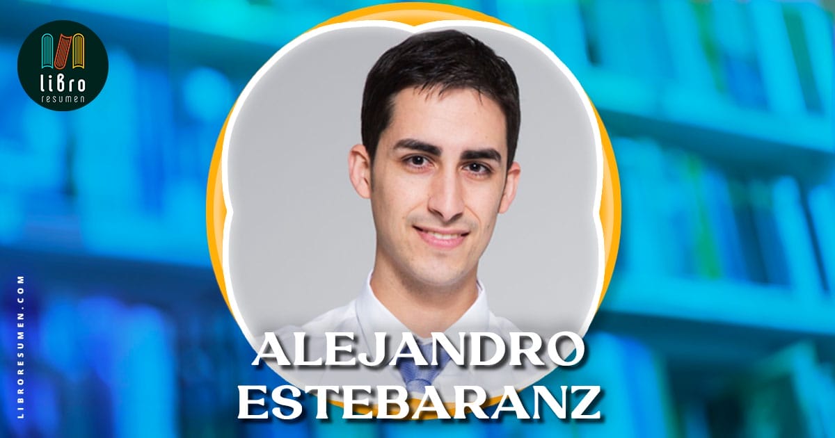 Alejandro Estebaranz | El arte de invertir con éxito