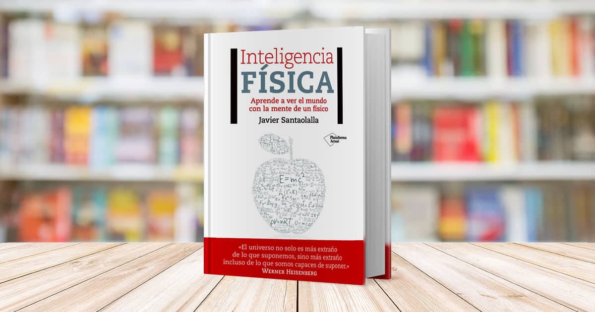 Inteligencia física: Revoluciona tu mente | Santaolalla