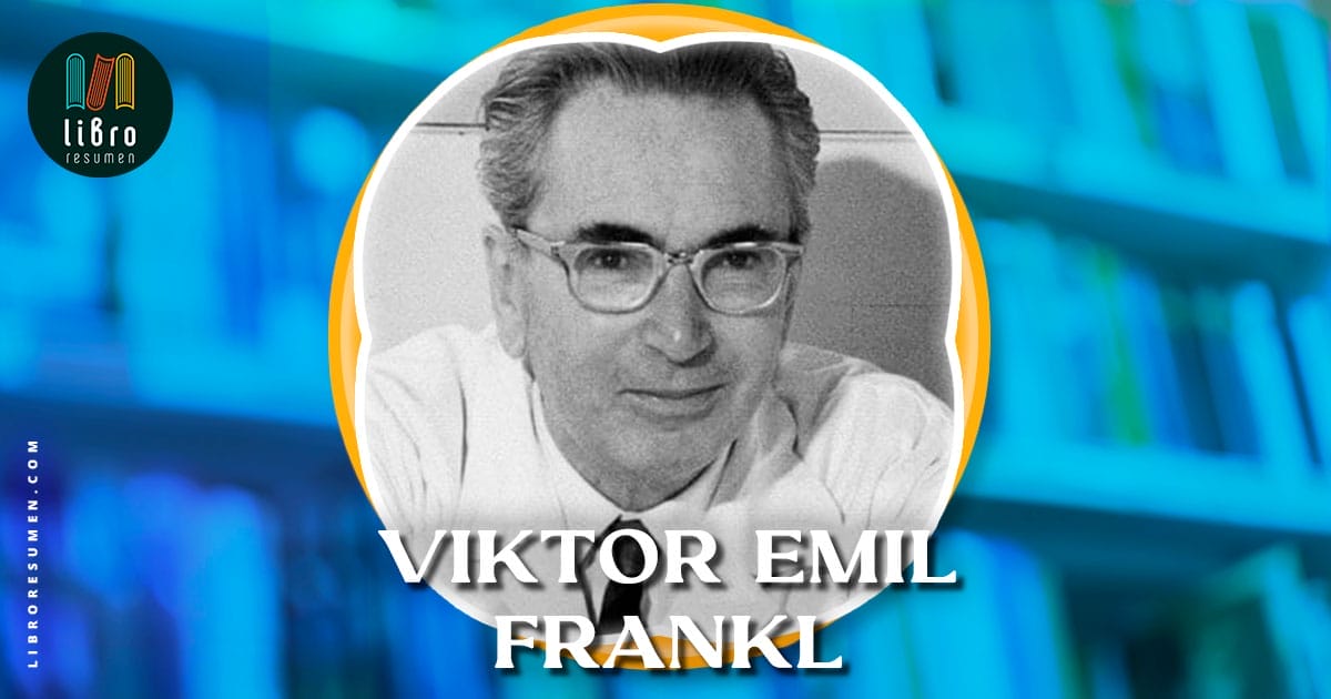 Viktor Frankl: Del campo de concentración a la logoterapia