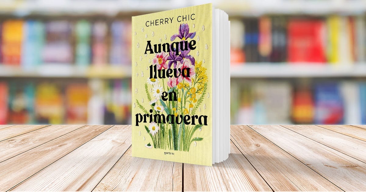 Aunque llueva en primavera - Cherry Chic | Amor y misterio