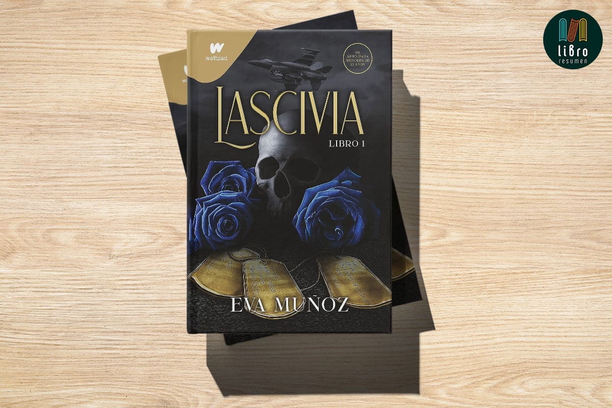 Lascivia, Libro 1 de Eva Muñoz: Pasión Sin Límites