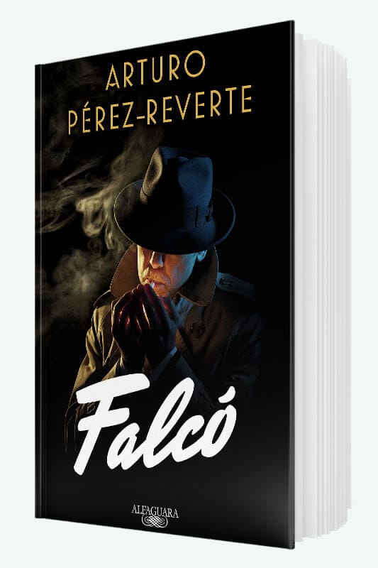 Falcó de Arturo Pérez-Reverte: Espionaje en la Guerra Civil