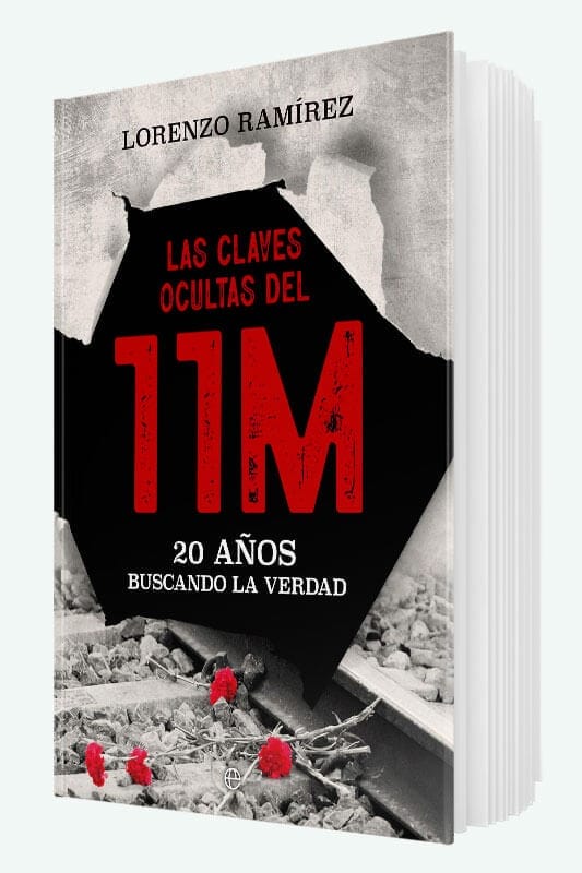 Las Claves Ocultas del 11M - Lorenzo Ramírez