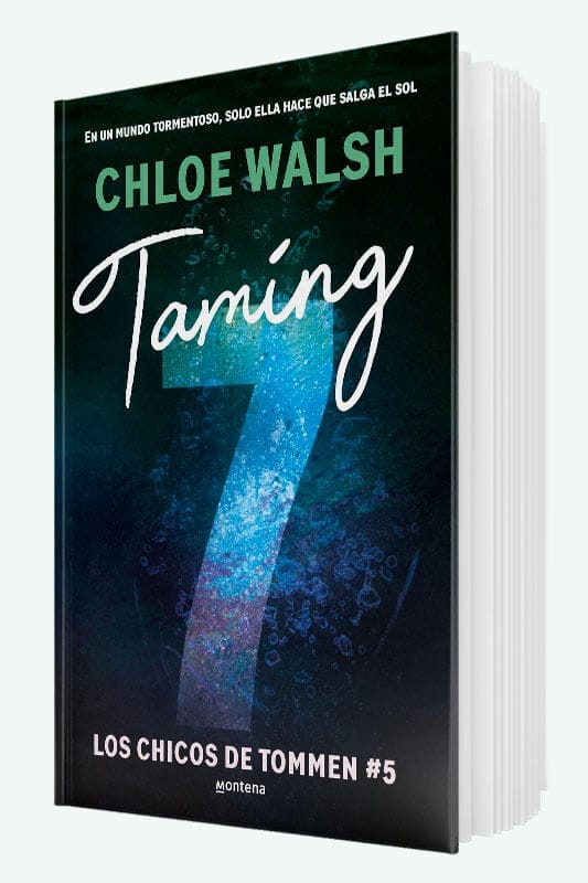Taming 7 de Chloe Walsh | Romance New Adult Irlandés