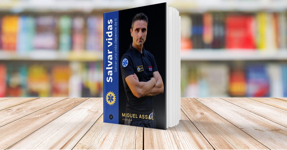 Salvar vidas por Miguel Assal - Guía de Primeros Auxilios